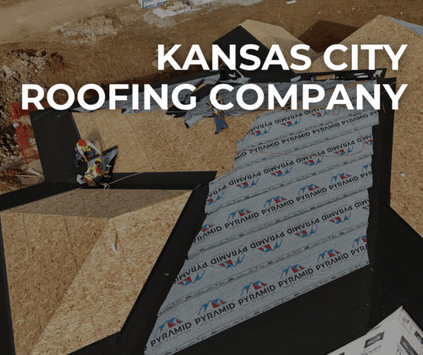 Kansas City Roofing Company - Pyramid Roofing